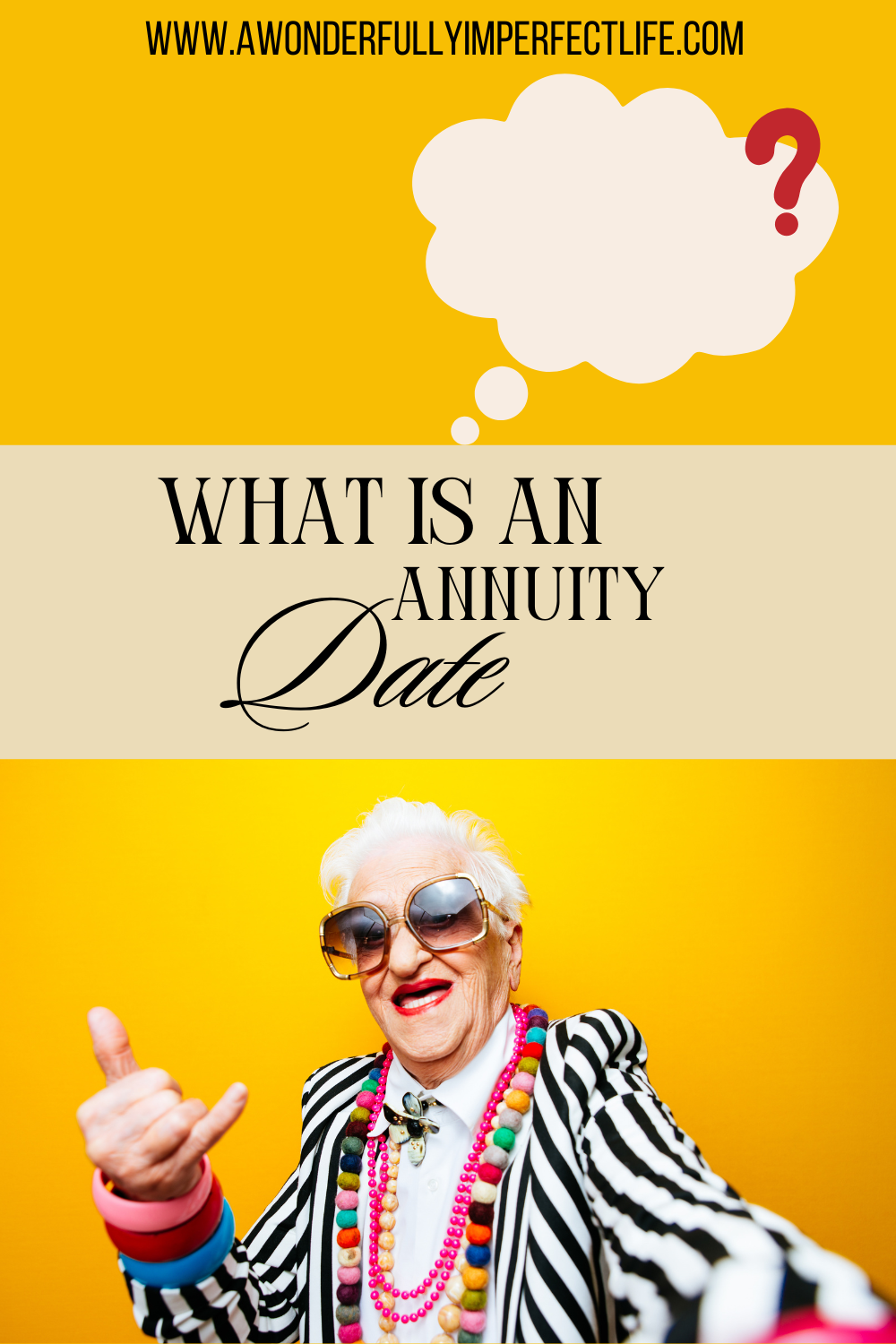 What Is an Annuity Date: Essential Details Explained – A Wonderfully ...